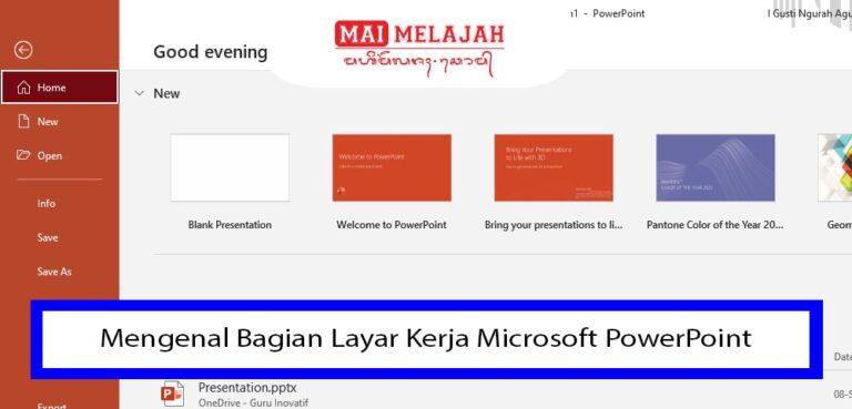 Mengenal Bagian Layar Kerja Microsoft PowerPoint - Mai-Melajah